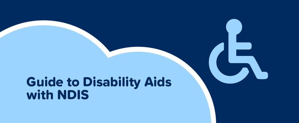 Guide to Disability Aids with NDIS - The CareSide