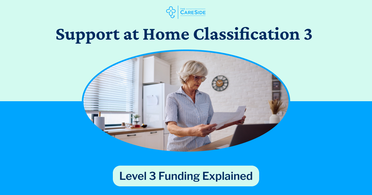 Support at Home Classification 3 - The CareSide