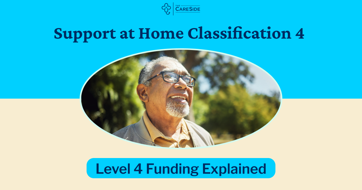 Support at Home Classification 4 - The CareSide